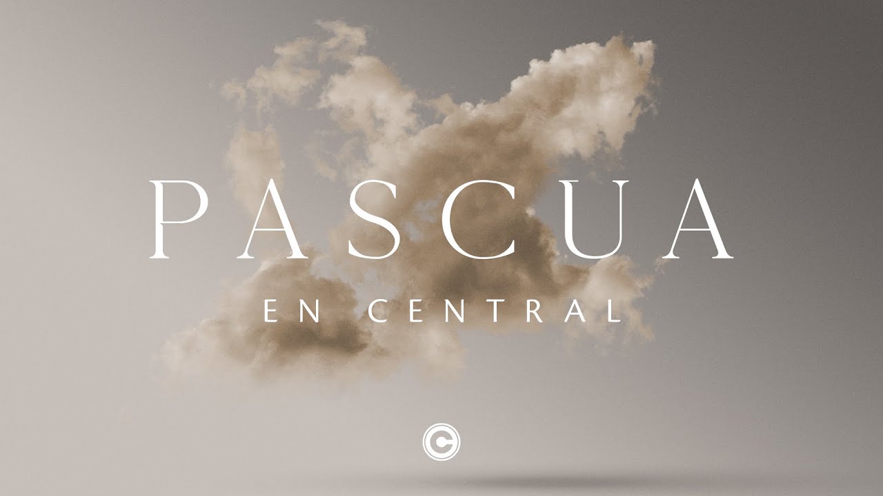 Pascua en Central - Edgar Lira (MENSAJE) - YouTube