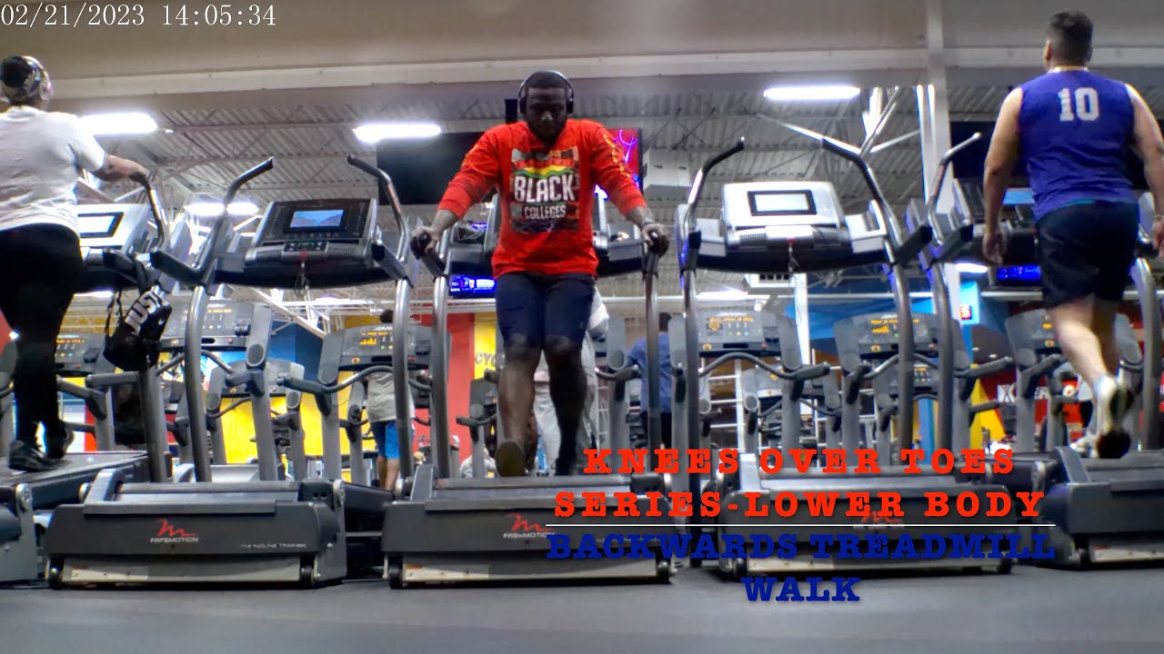 Knees Over Toes Lower-body- Backwards Treadmill Walk - YouTube