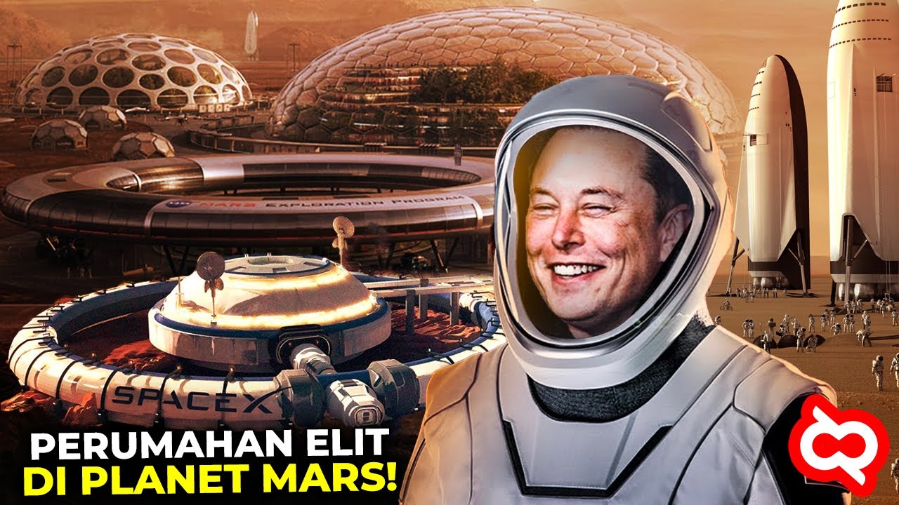 Cara Gila SpaceX Kuasai Planet Mars! Inilah Megaproyek Menakjubkan Elon ...