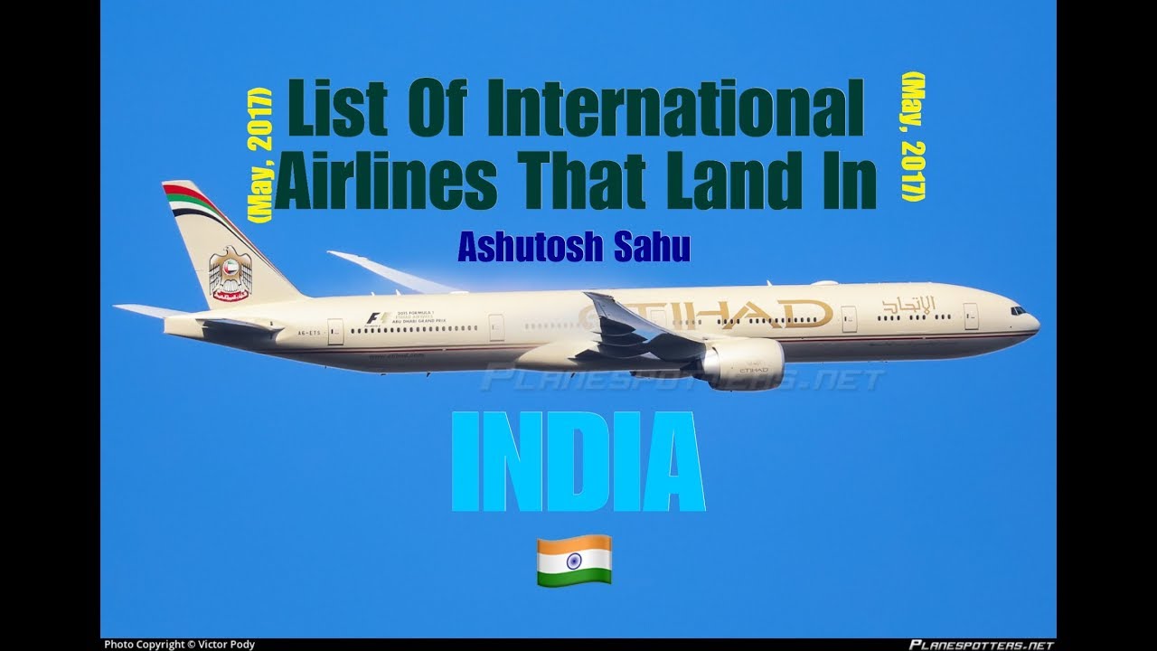 List Of International Airlines That Land In INDIA 2017 YouTube list-of-international-airlines-that-land-in-india-2017-youtube