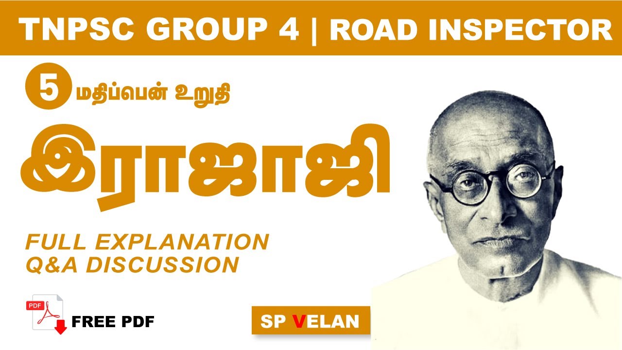 TNPSC Unit 7 | INM - C. Rajaji History, by SP Velan | Group 4 & Road ...