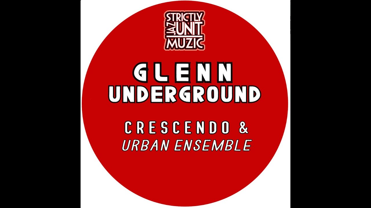 Urban Ensemble (Original Mix) Glenn Underground - YouTube