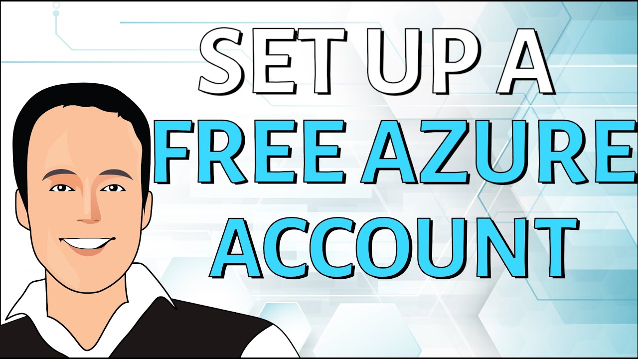 Learn to setup a free Microsoft Azure account for learning Azure! - YouTube