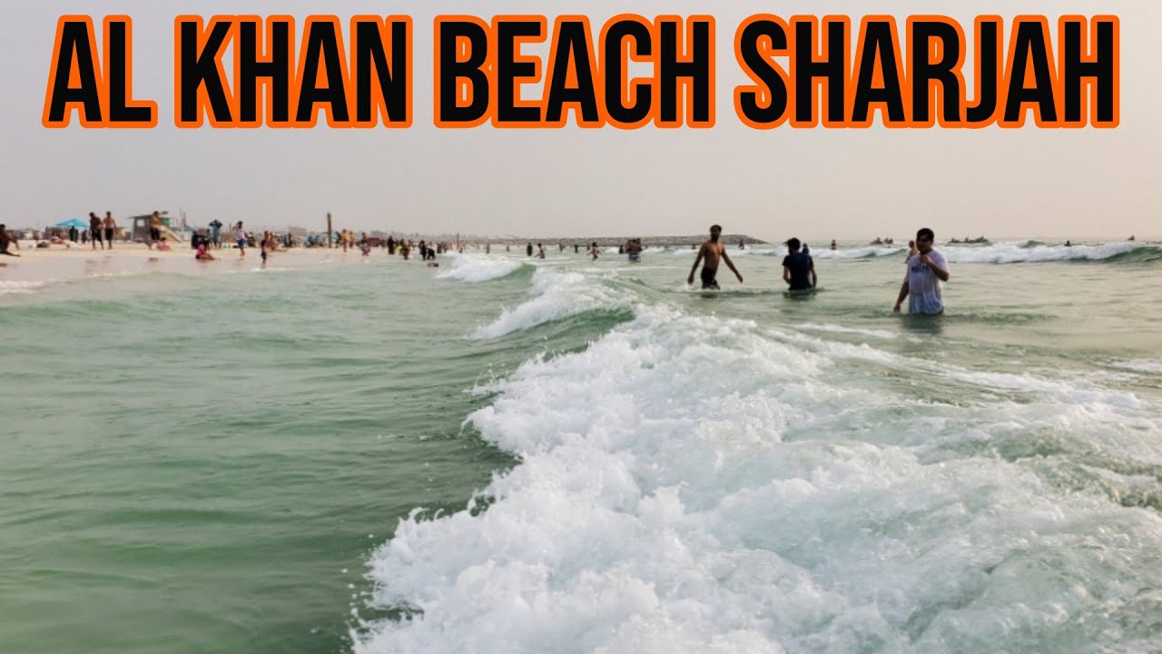 Al Khan Beach 31 July 2021-highlight | Al Khan Beach Shj | AL Khan ...