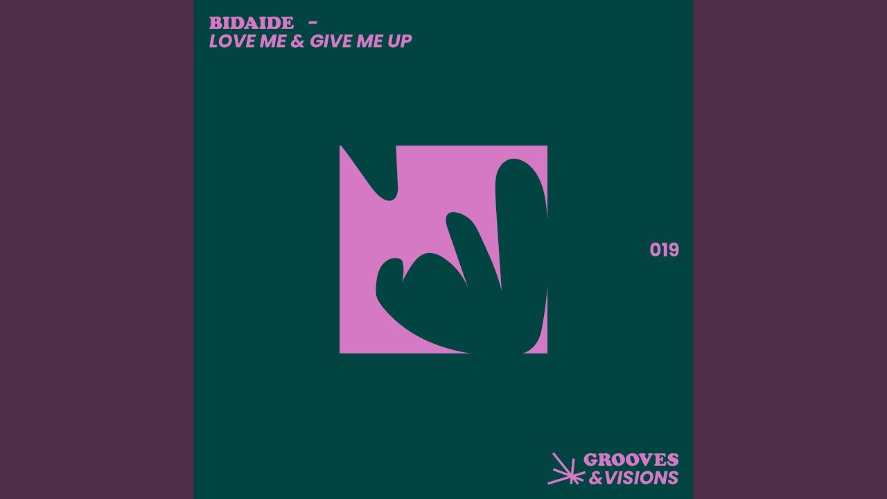 Love Me & Give Me Up - YouTube