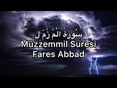 Müzzemmil Suresi-Fares Abbad