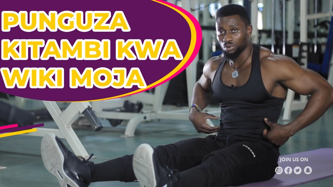 #Dondoo JINSI YA KUPUNGUZA KITAMBI BILA KUTUMIA DAWA AU KIFAA CHOCHOTE ...