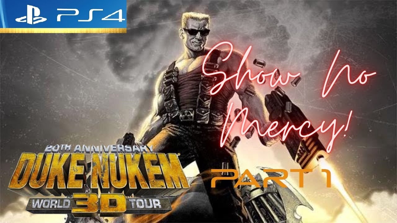 Duke Nukem 3D 20th Anniversary ::: Hard Core Gamer | Etzibear.PS4 - YouTube