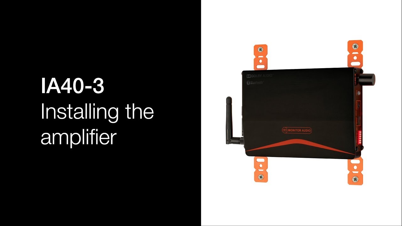 IA40-3 - Installing the amplifier - YouTube