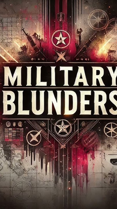 Epic Military Blunders You Won't Believe! #podcast #history - YouTube