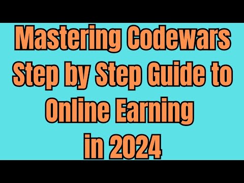 Mastering Codewars | Ultimate Guide For Beginners to Make Online Earning in 2024 # ...