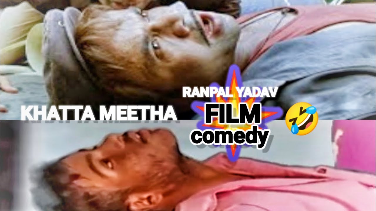 KHATTA //MEETHA 🤣 FILM COMEDY SCENE 🤣 AKSHY KUMAR - YouTube