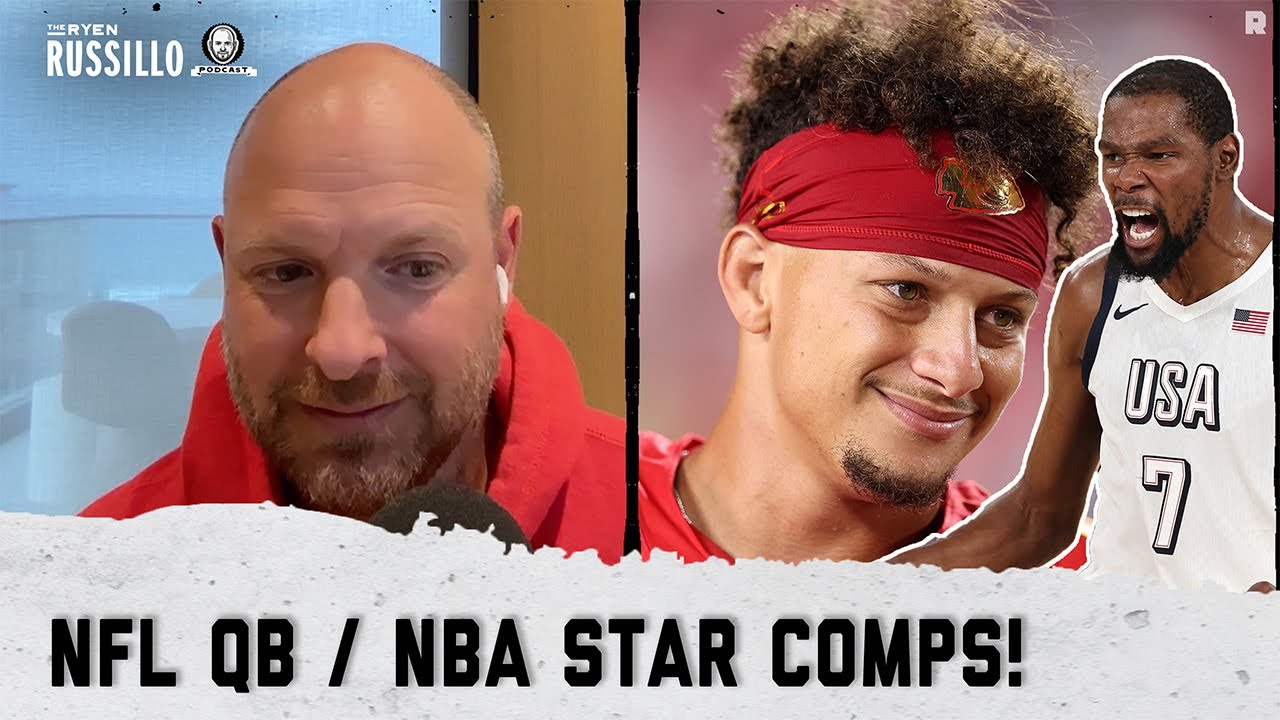 The Annual NFL QB / NBA Star Player Comps! | The Ryen Russillo Podcast ...