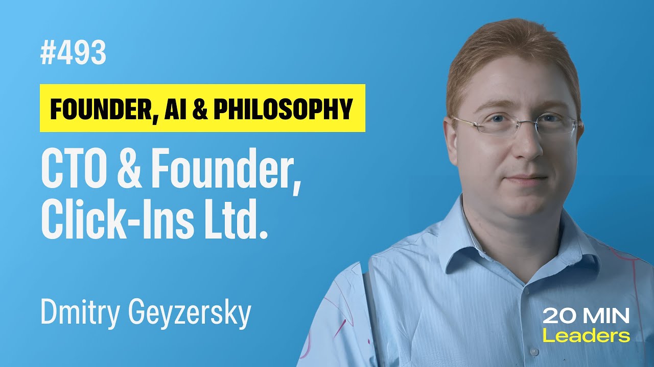 Ep493: Dmitry Geyzersky | CTO and Founder, Click-Ins Ltd. - YouTube
