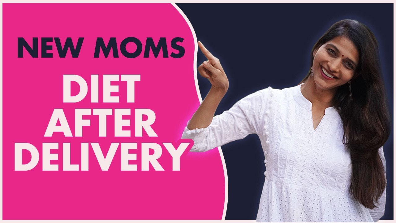 New Mothers diet chart | Full Day Diet plan after c-section/normal ...