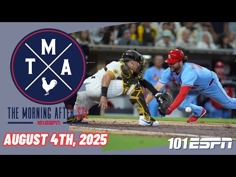 The Morning After – August 4th, 2025 – 101 ESPN