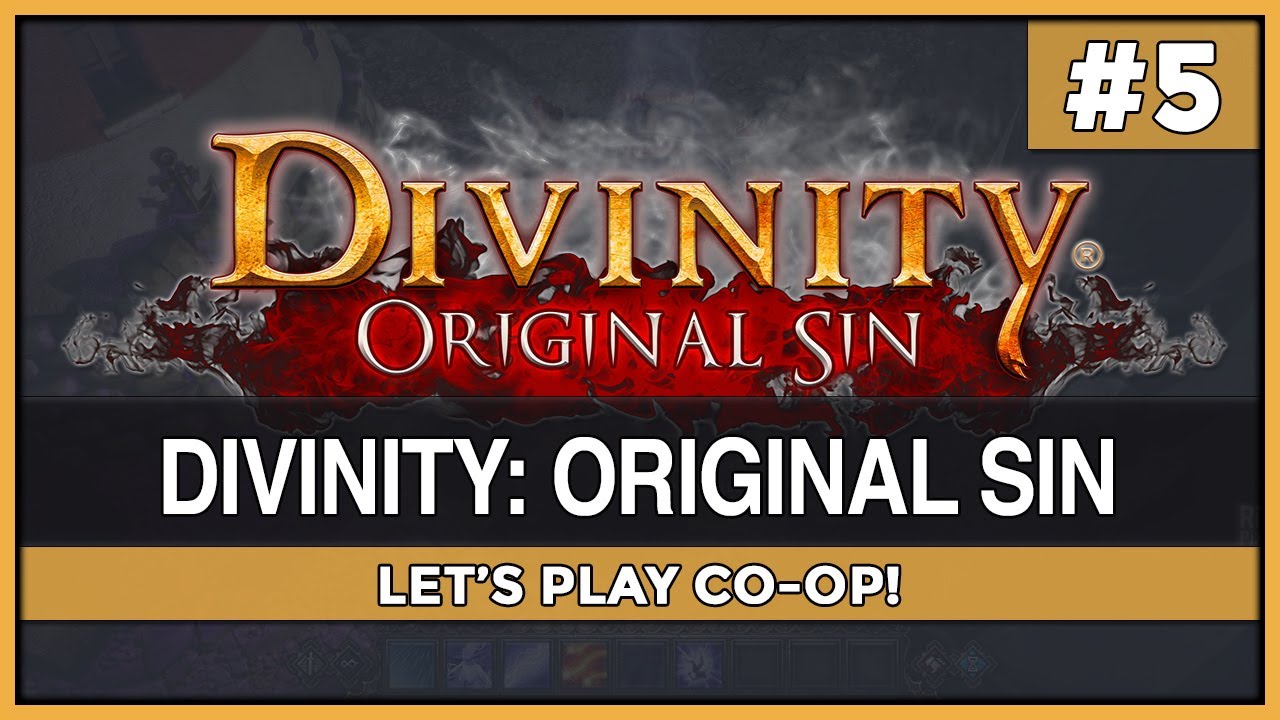 Divinity: Original Sin - Co-op Part #5 - YouTube
