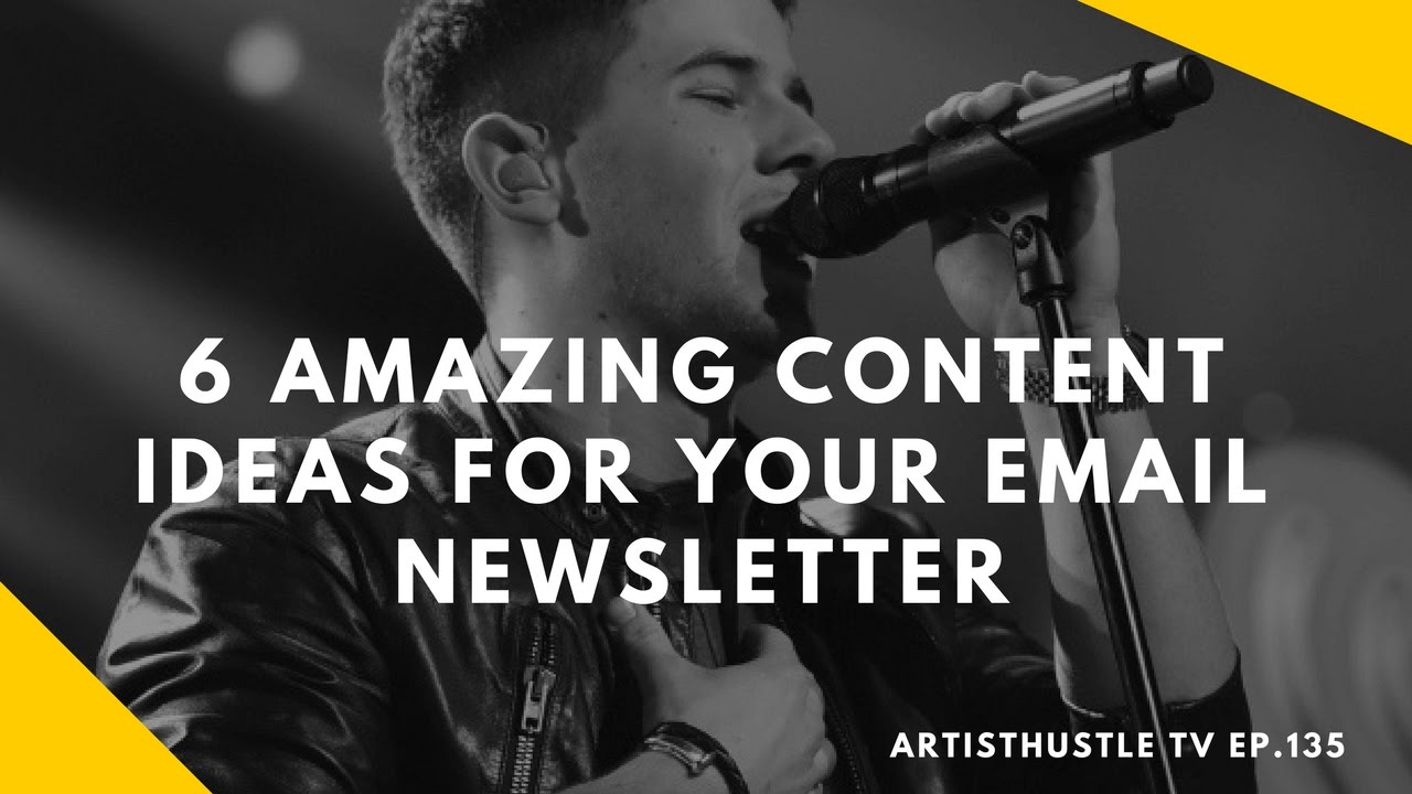 Email Marketing For Musicians 6 Amazing Content Ideas YouTube email-marketing-for-musicians-6-amazing-content-ideas-youtube