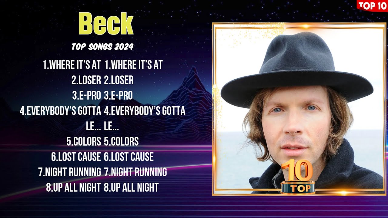 Beck Top Hits Popular Songs - Top 10 Song Collection - YouTube