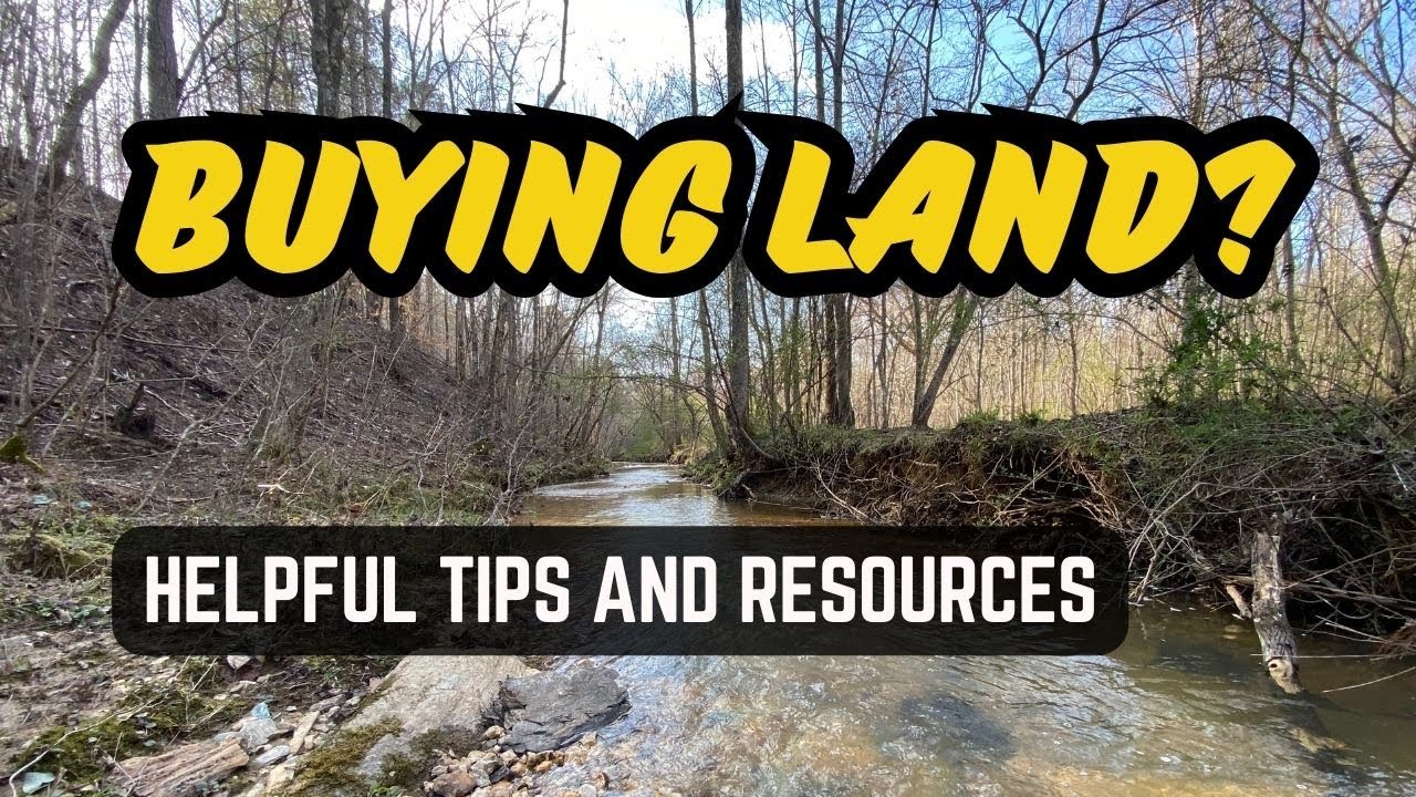 HOW DO I BUY LAND? Plus things to Consider and Resources Available ...