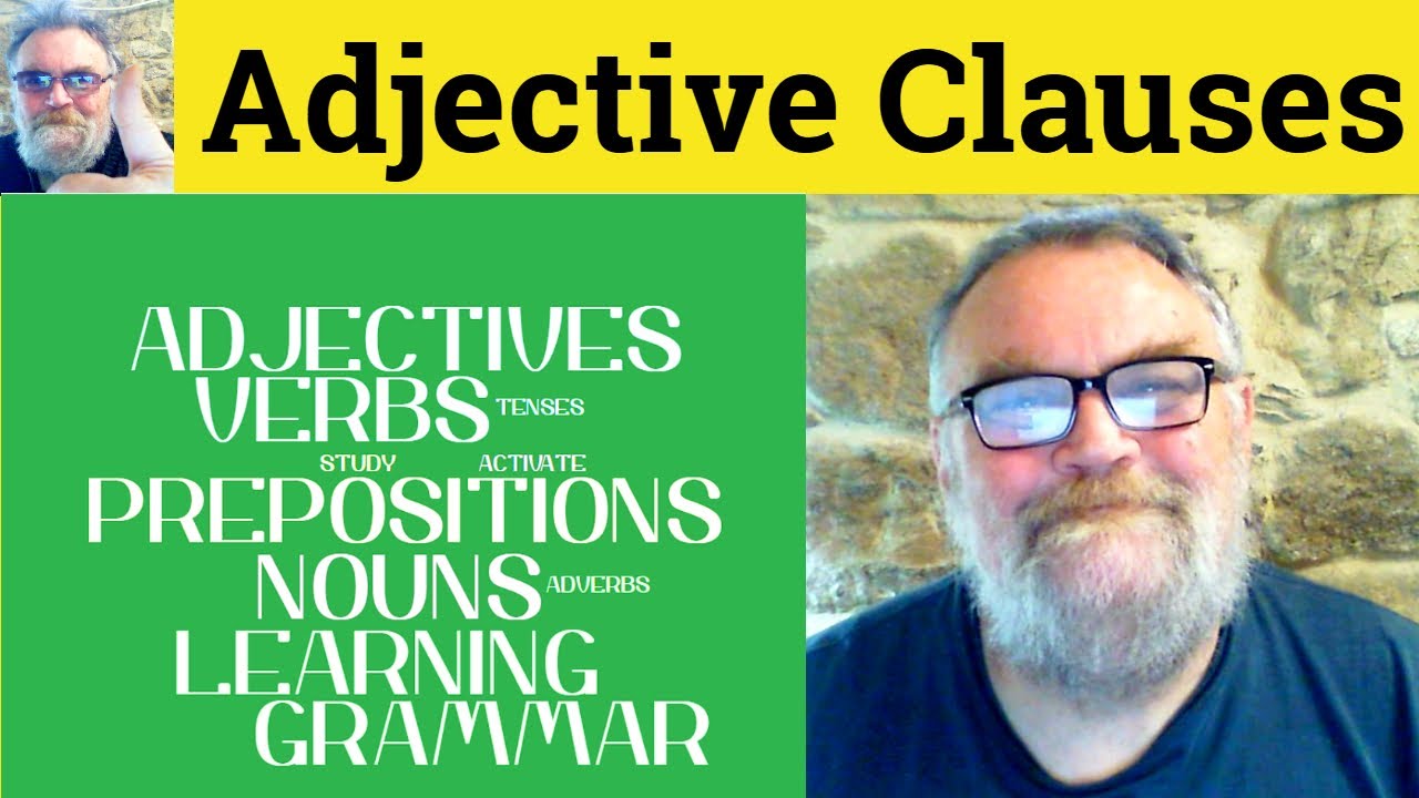 😎 Adjective Clauses Explained - Adjective Clauses Defined - Adjective ...