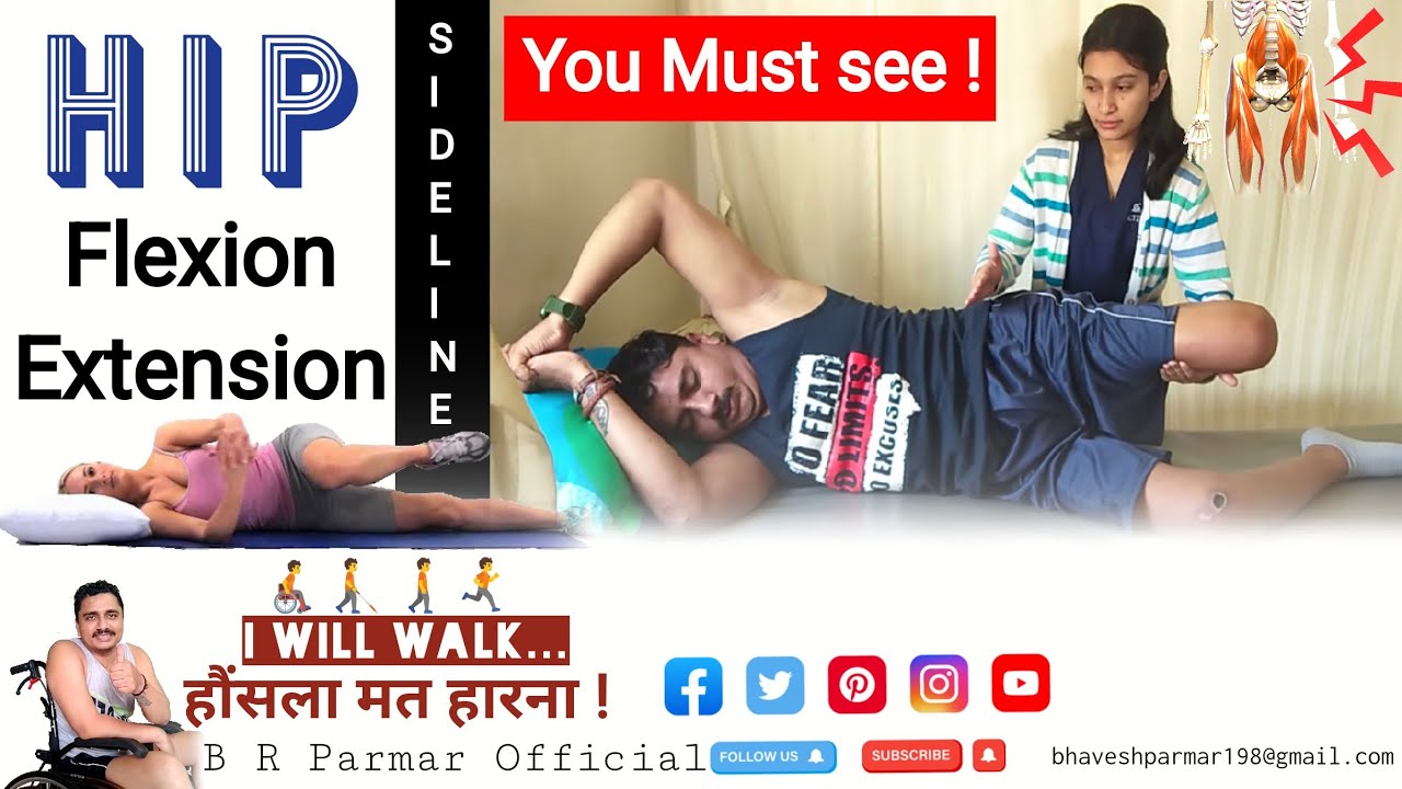 HIP flexion - extension SIDELINE position II Spinal cord injury - YouTube