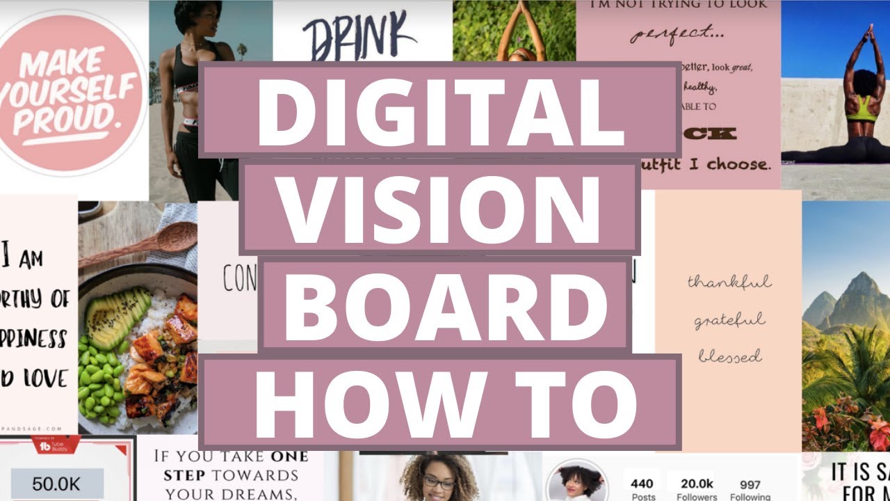 VISION BOARD STEP-BY-STEP | MY FIRST DIGITAL VISION BOARD | POSITIVE ...