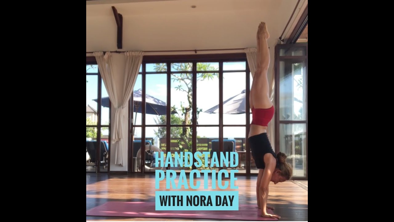 Handstand Practice with Nora Day - YouTube