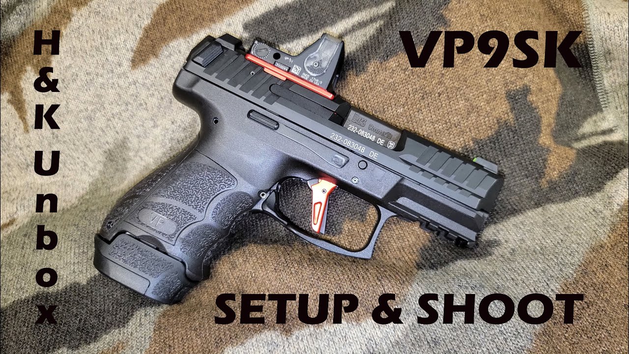 H&K VP9SK Unbox Setup and Shoot - YouTube