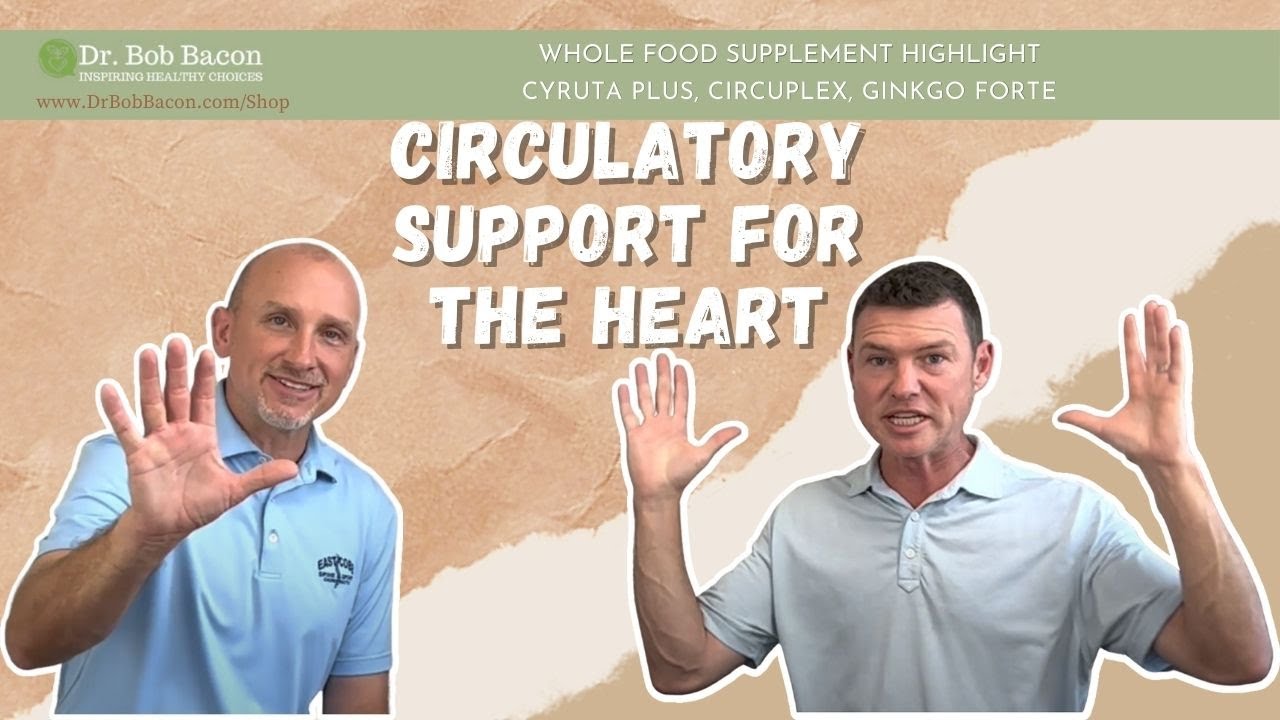 Heart: Circulation - Cyruta Plus Circuplex Ginkgo Forte - YouTube