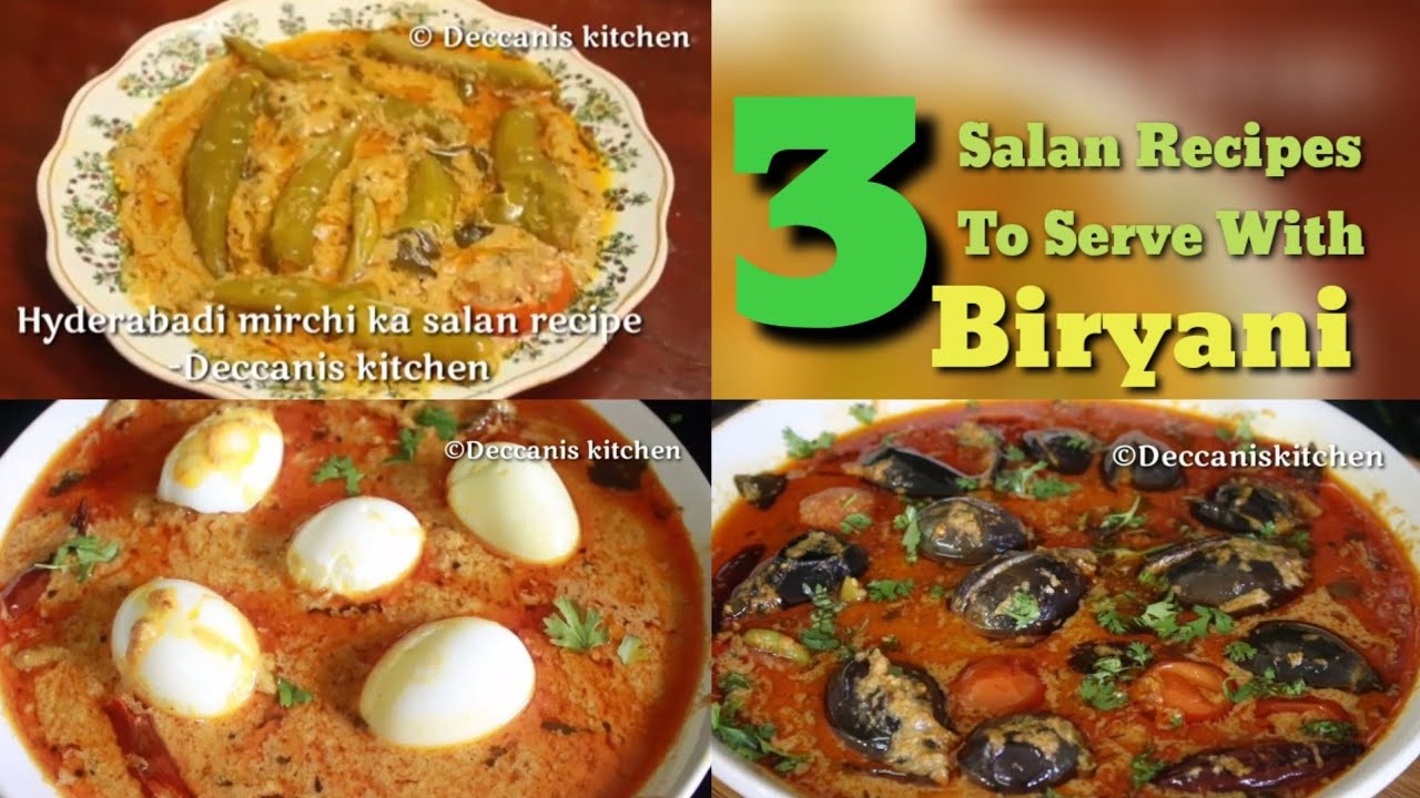 3 Types Of Biryani Gravy Recipes~Mirchon Ka Salan, Baghare Baigan,Ande ...