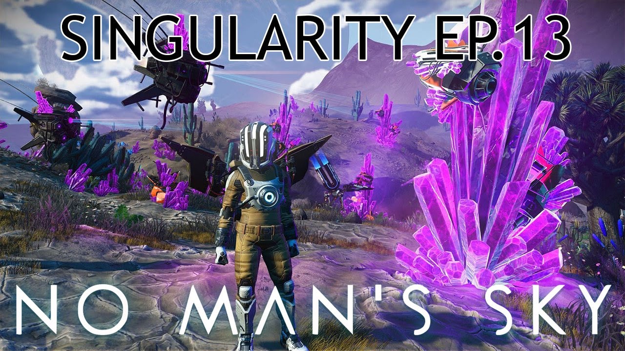 Singularity Expedition | Ep.13 | No Man's Sky - YouTube