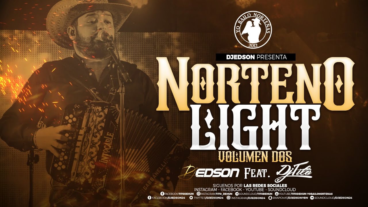 Norteño Light Mix 2020 (Volumen Dos) | DJ Edson Feat. @DjTito ...