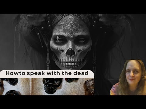 How to speak with the Dead Necromancy?! - YouTube