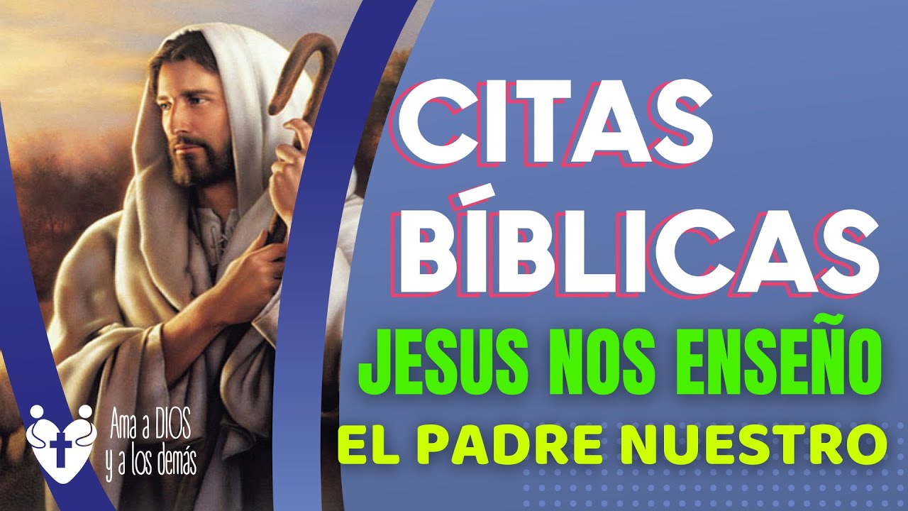 ORACION PADRE NUESTRO | JESUS ENSEÑANOS A ORAR |CUANDO OREN DIGAN PADRE ...