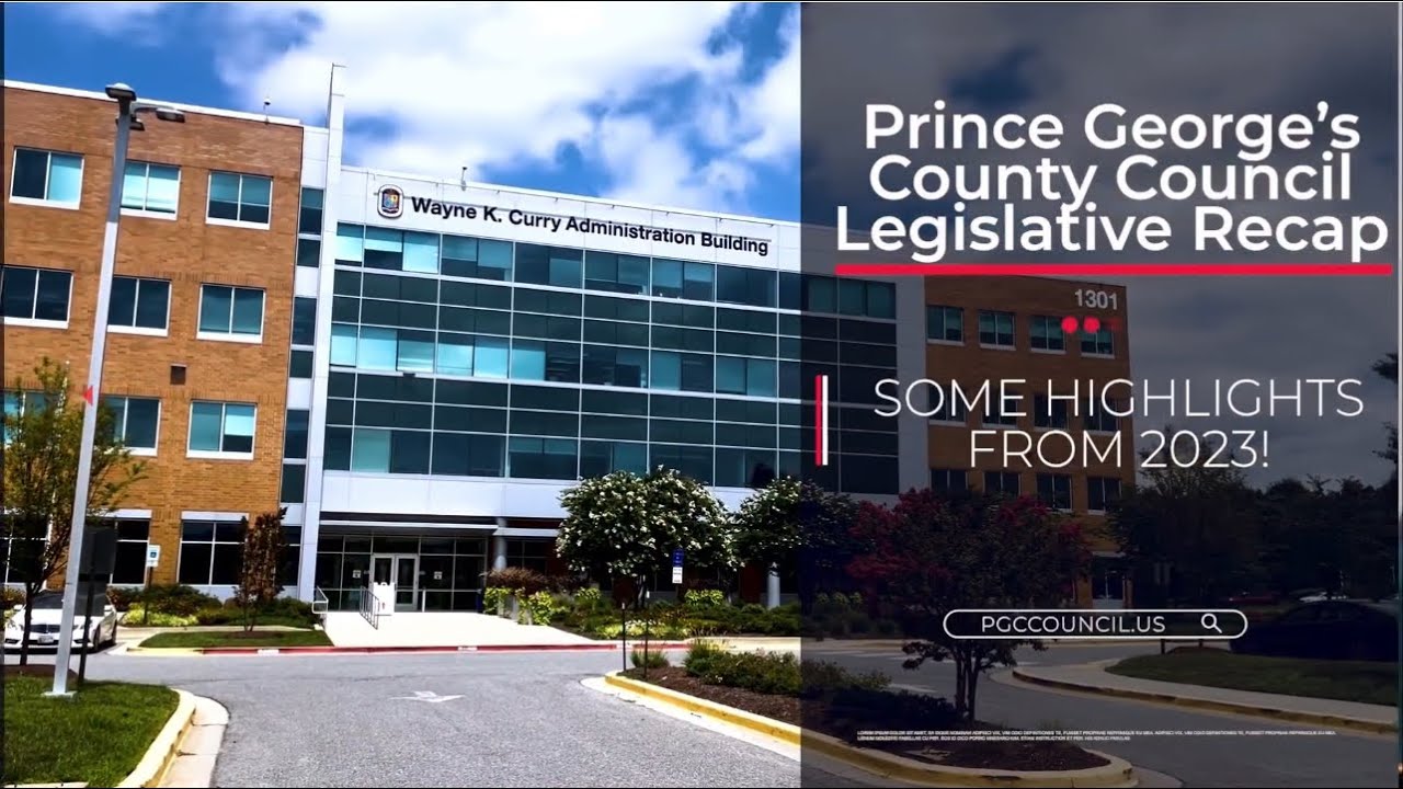 Legislative Year 2023 Recap - Prince George's County Council - YouTube