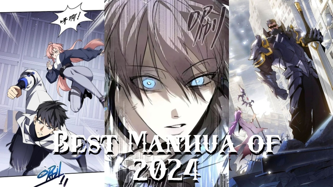 Top 20 Best Manhua of 2024! #manhua - YouTube