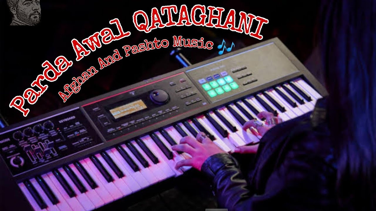 Afghan Keyboard Parda Awal 2021 | Abshari pashto mast saaz - YouTube