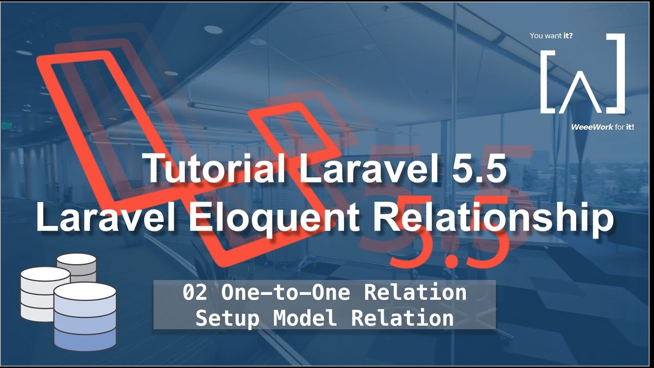 Laravel Eloquent Relationship 02 One To One Setup Model Relations Youtube