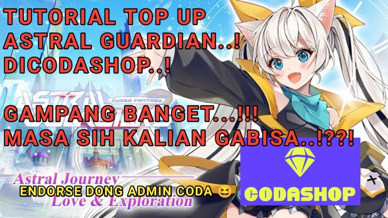 TUTORIAL TOP UP ASTRAL GUARDIAN DI CODA SHOP...!!! - YouTube