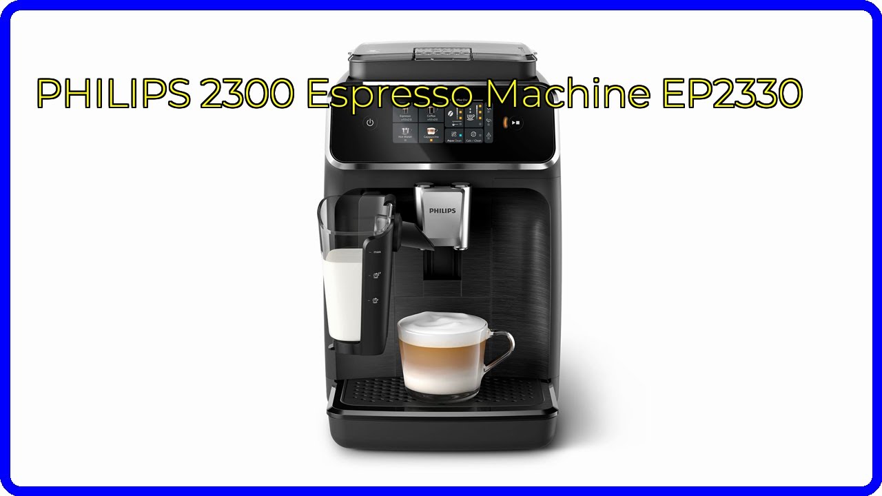 REVIEW (2026): PHILIPS 2300 Espresso Machine EP2330. First Look. - YouTube
