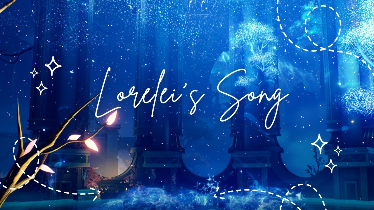 🎼 Lorelei's song — Extended version of a beauty siren song [Wuthering ...
