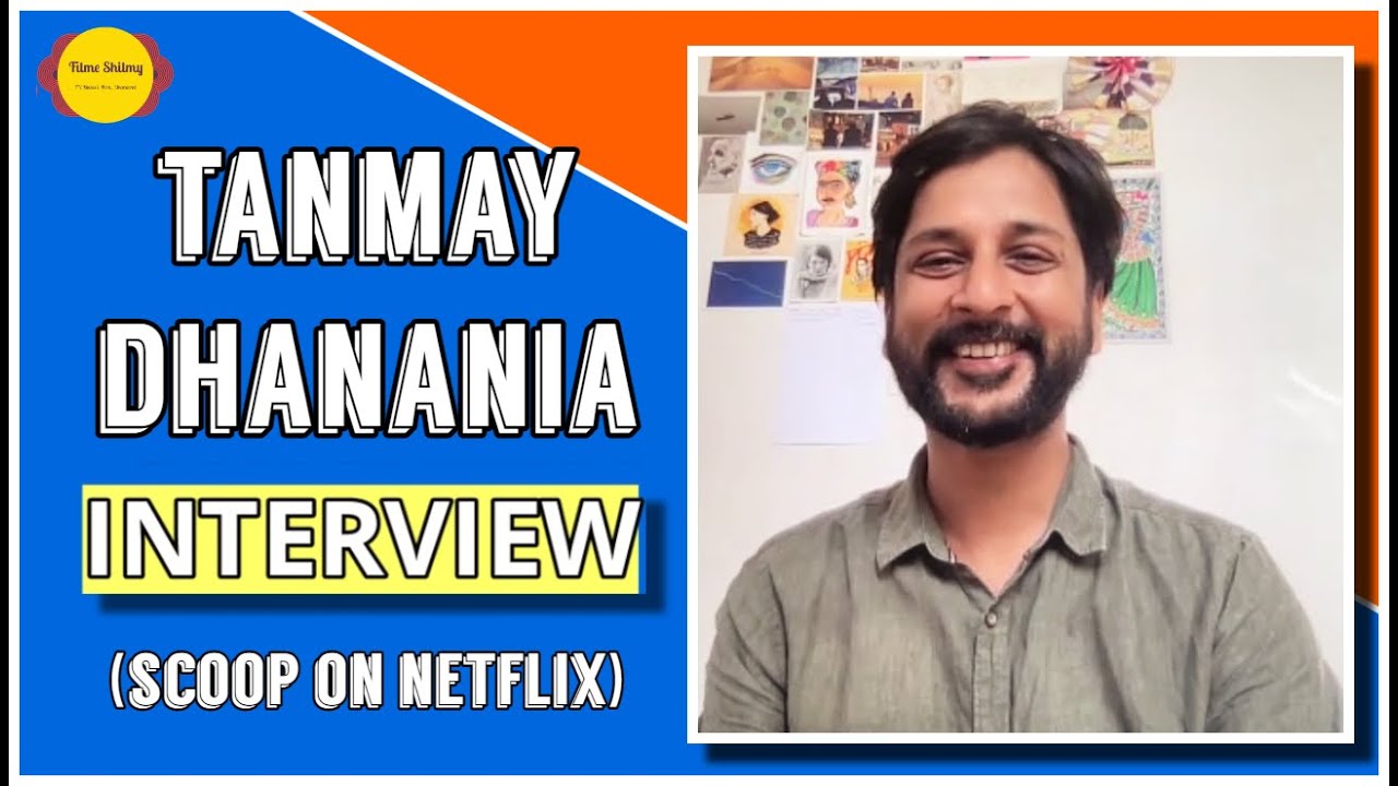 Tanmay Dhanania Interview | Scoop | Hansal Mehta | Jigna Vora Case | Netflix India | Filme ...