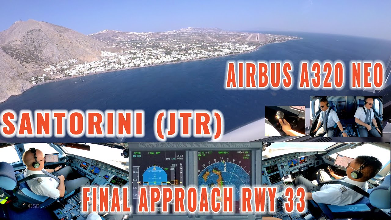 SANTORINI 🇬🇷 (JTR): Airbus A320 NEO landing from the flight deck ...