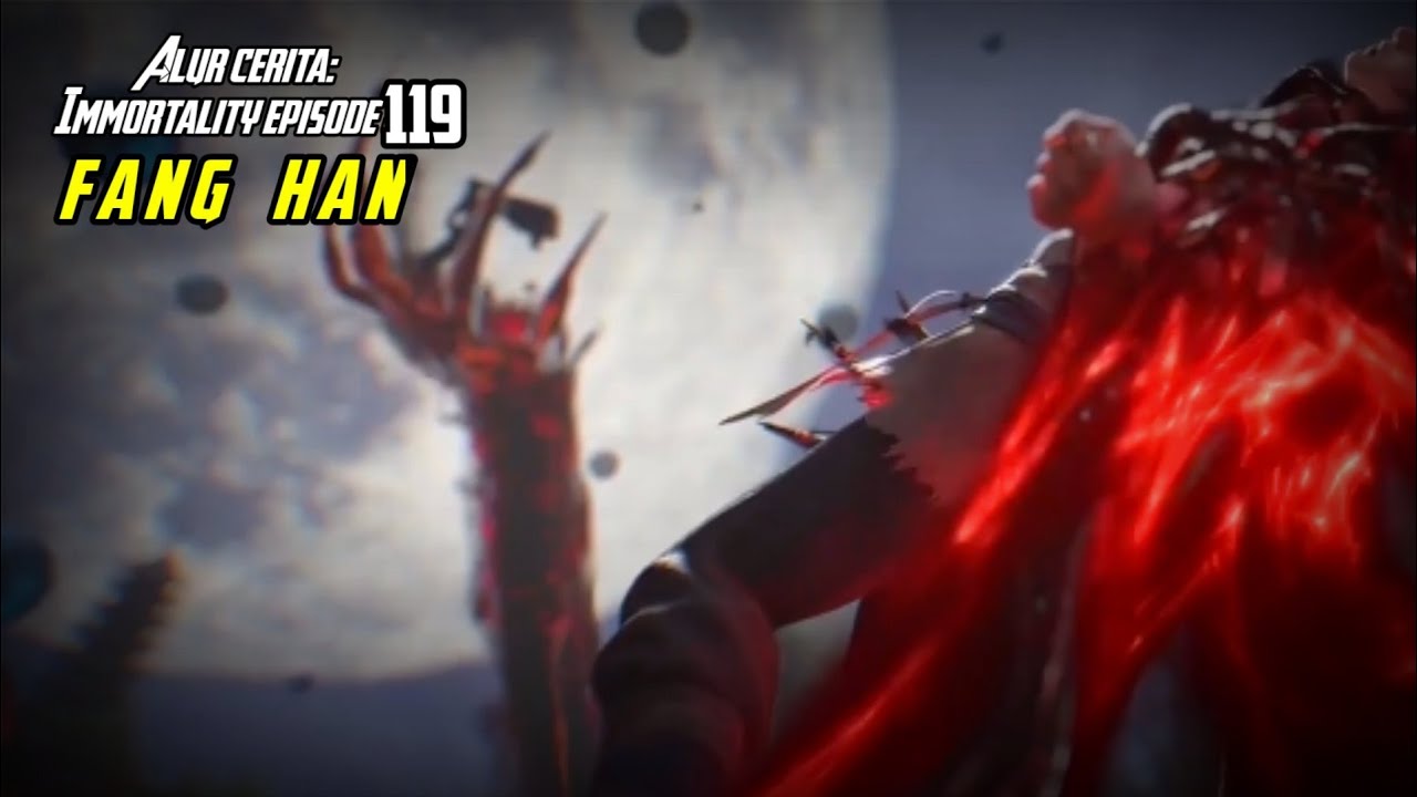 Fang han Mendapat Elemen Api‼️Immortality 119 - YouTube