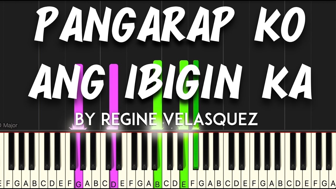 Pangarap Ko Ang Ibigin Ka by.Regine Velasquez synthesia piano tutorial + sheet music & lyrics ...