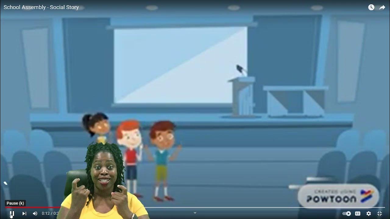 School Assembly - Social Story ASL interpreted - YouTube