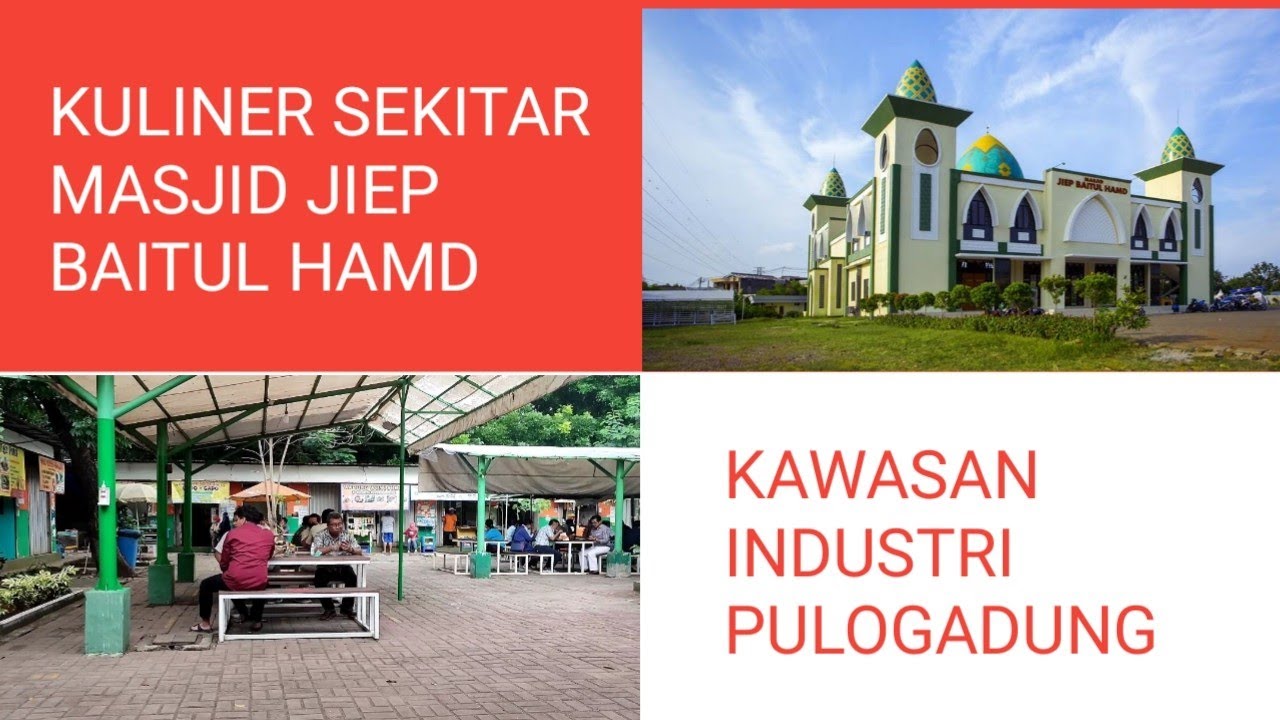 REVIEW MASJID JIEP BAITUL HAMD KAWASAN INDUSTRI PULOGADUNG - YouTube