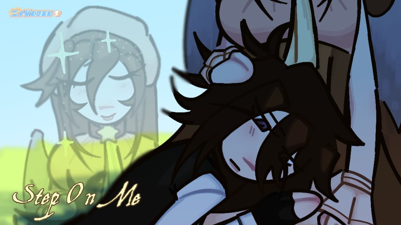 Step on me | GCMV | Prologue P.1 - YouTube