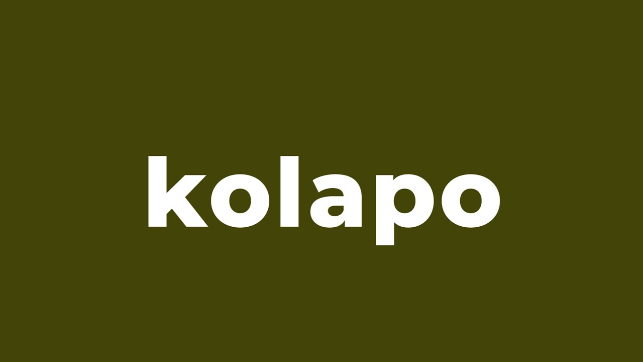 🎧 Pronunciation and Meaning of "Kolapo" by Kolapo Onasoga - YouTube